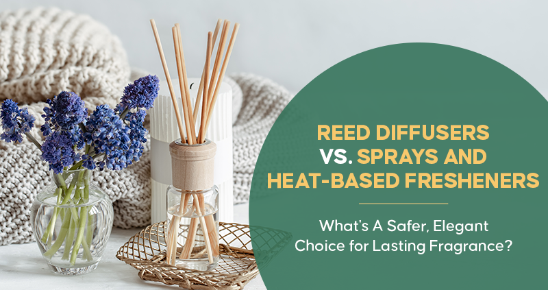 Reed Diffusers vs. Sprays and Heat-Based Fresheners What's A Safer ...